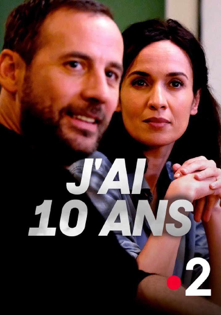 Regarder J'ai 10 ans en streaming complet et légal